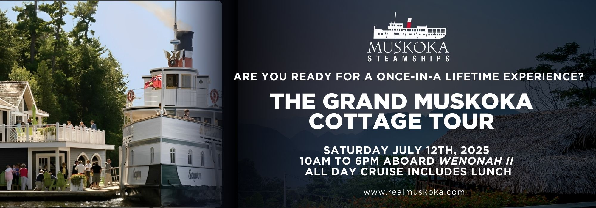 The Grand Muskoka Cottage Tour pc | Muskoka Steamships and Discovery Centre
